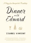 Dinner With Edward and a Cocktail (of course) « Eliot's Eats